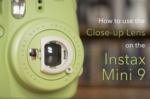 Using the Close-Up Selfie Lens on the Instax Mini 9